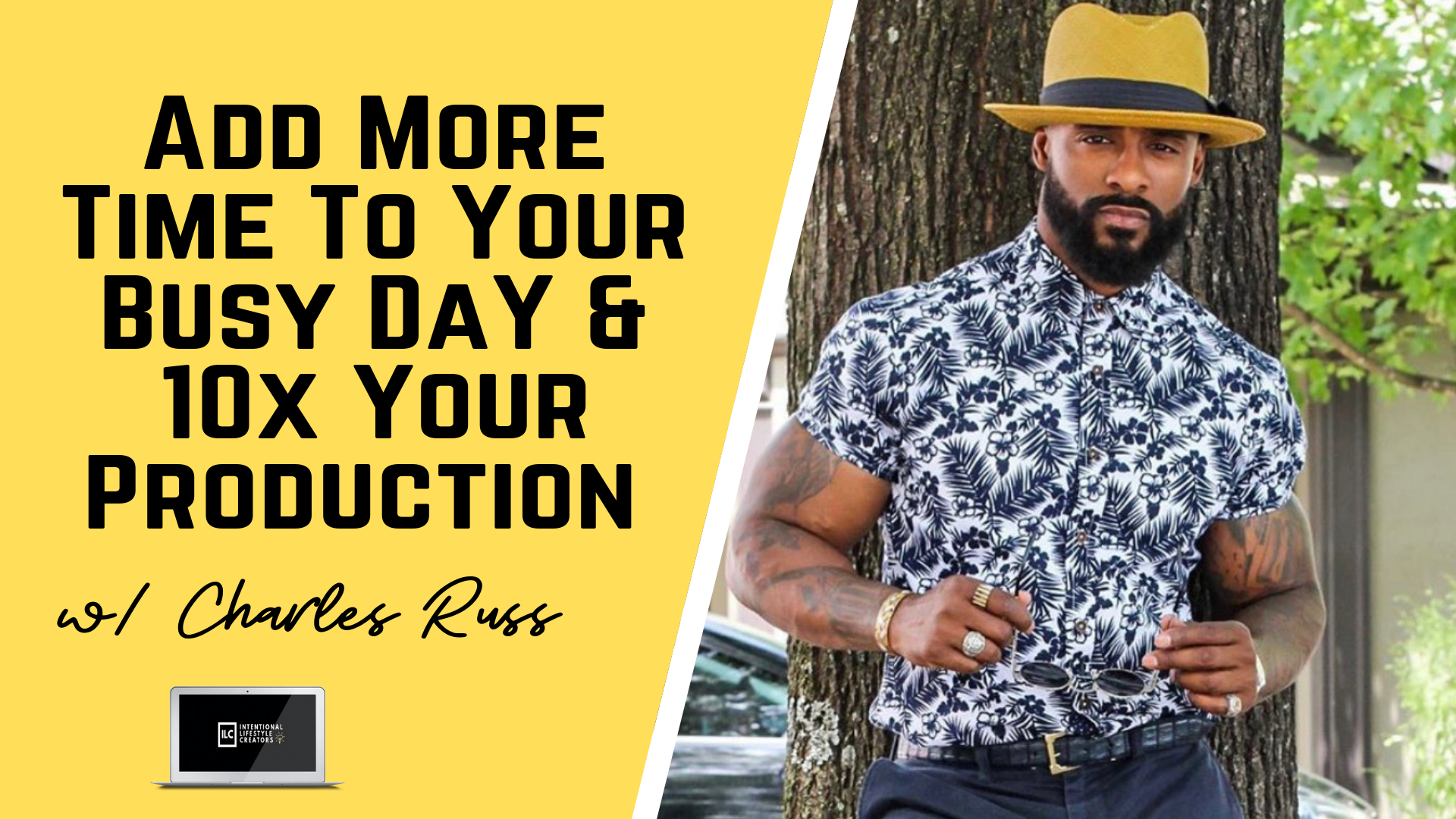 Ep 24: Add More Time To Your Busy Day w/ Charles Russ - Intentional ...